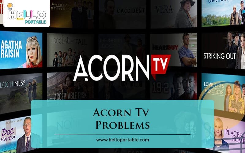 Acorn Tv Problems